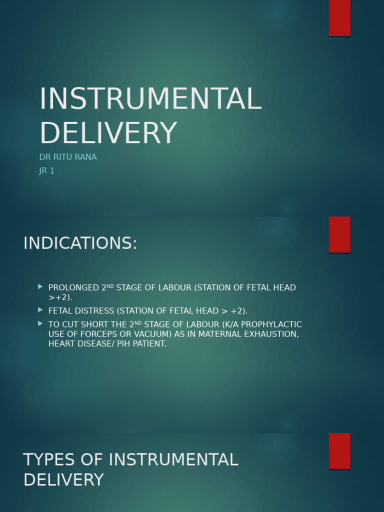 Instrumental Delivery | PDF | Childbirth | Medical Specialties