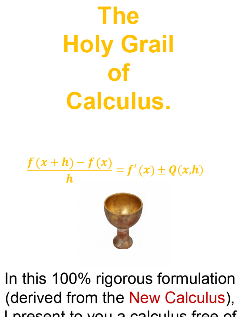 The Holy Grail of Calculus | PDF | Calculus | Geometry