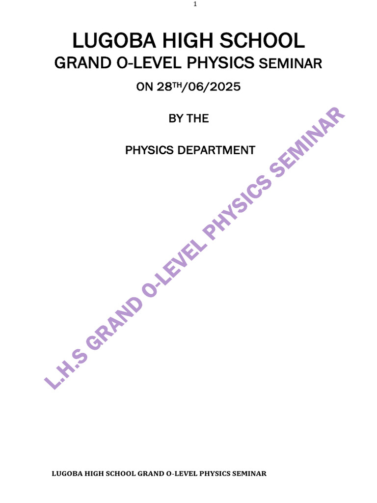 L.H.S Grand o Level Phy Sem 2025 1 | PDF | Force | Waves
