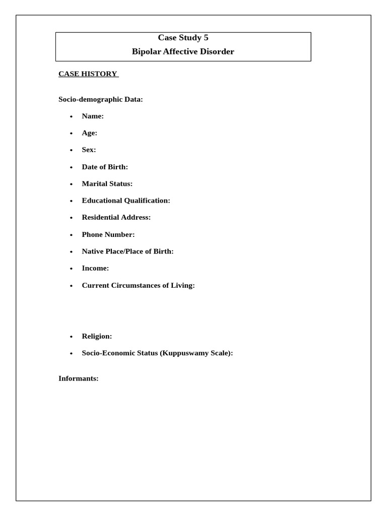 Case Study 5 Bipolar Affective Disorder - Blank | PDF