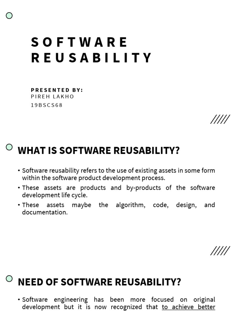Software Reusability 19bscs68 | PDF | Software | Software Engineering