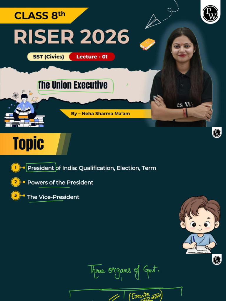 Civics - The Union Executive 01 - Class Notes - RISER 2026 (Class 8th ...