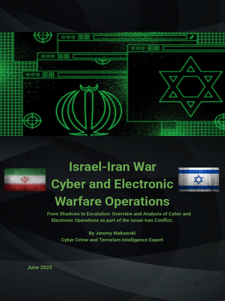 Israel - Iran War Cyber and Electronic Warfare Operations 2025 | PDF ...