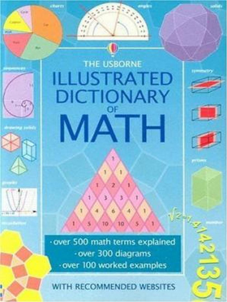 The Usborne Illustrated Dictionary of Math Internet Referenced ...