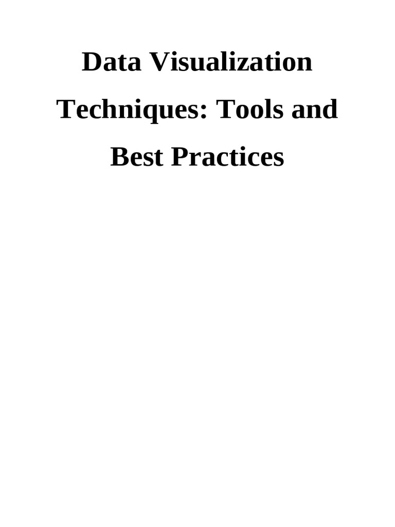 105-106 Data Visualization Techniques Tools and Best Practices | PDF | Spatial Analysis ...