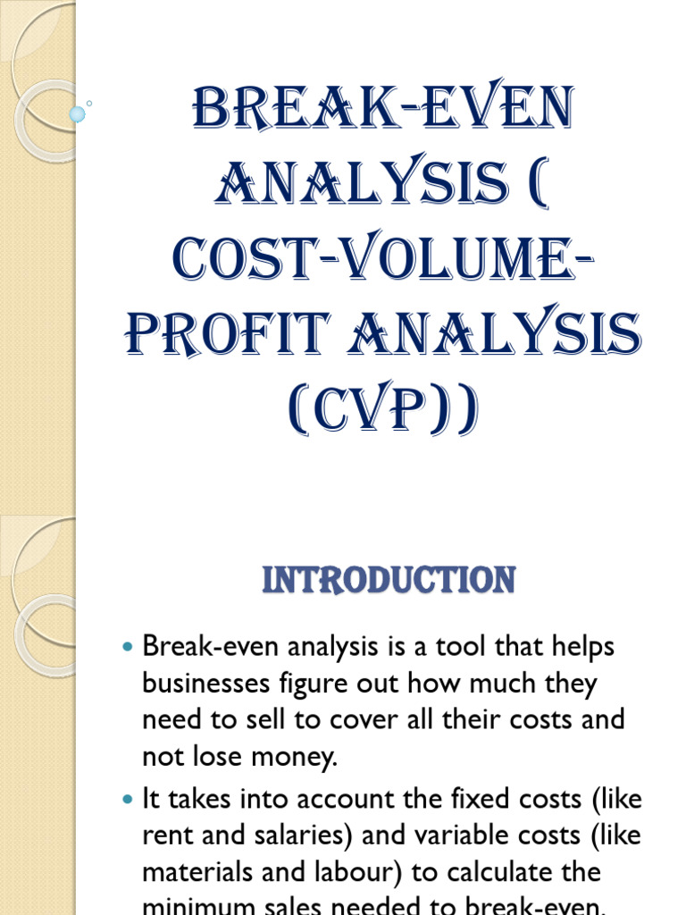 Break Even Analyses Slides | PDF | Economies | Business Economics