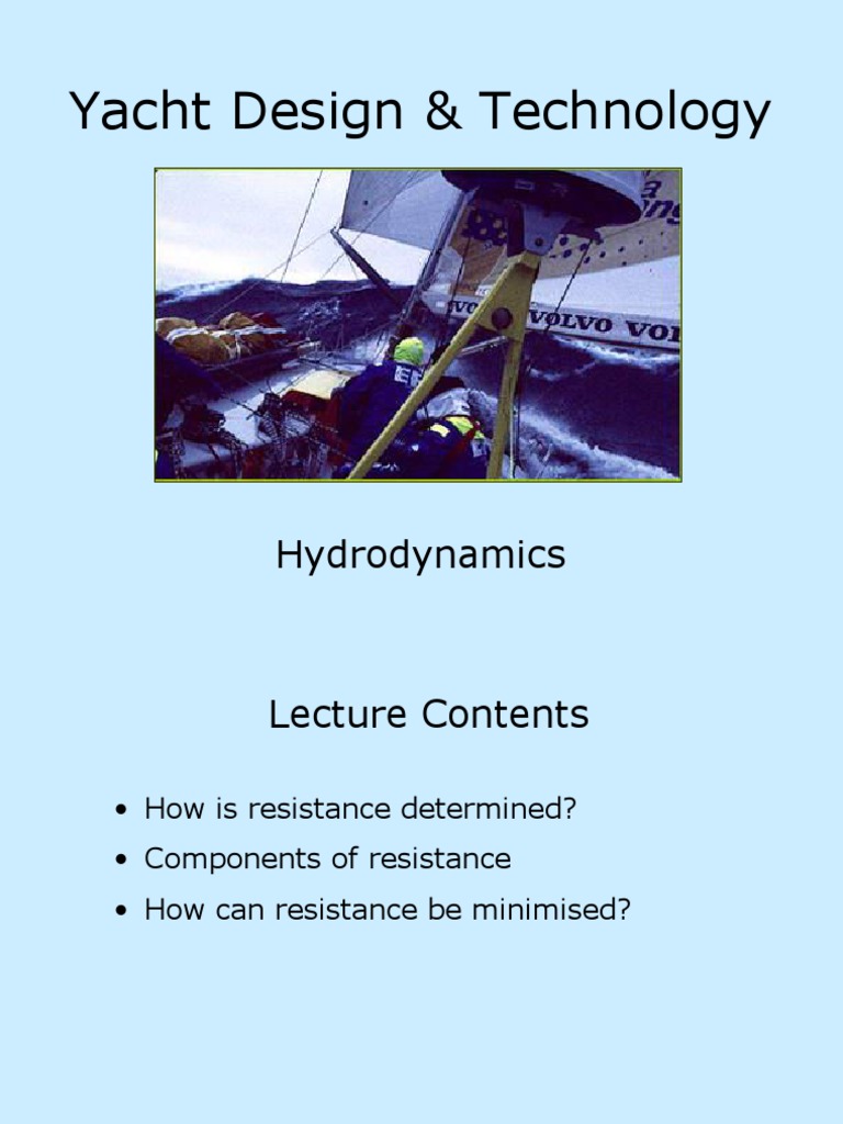 Yacht Lec34 Hydrodynamics | Drag (Physics) | Hull (Watercraft)