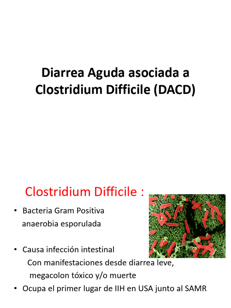 Diarrea IH, Clostridium Difficile | PDF | Medicina CLINICA | Medicina