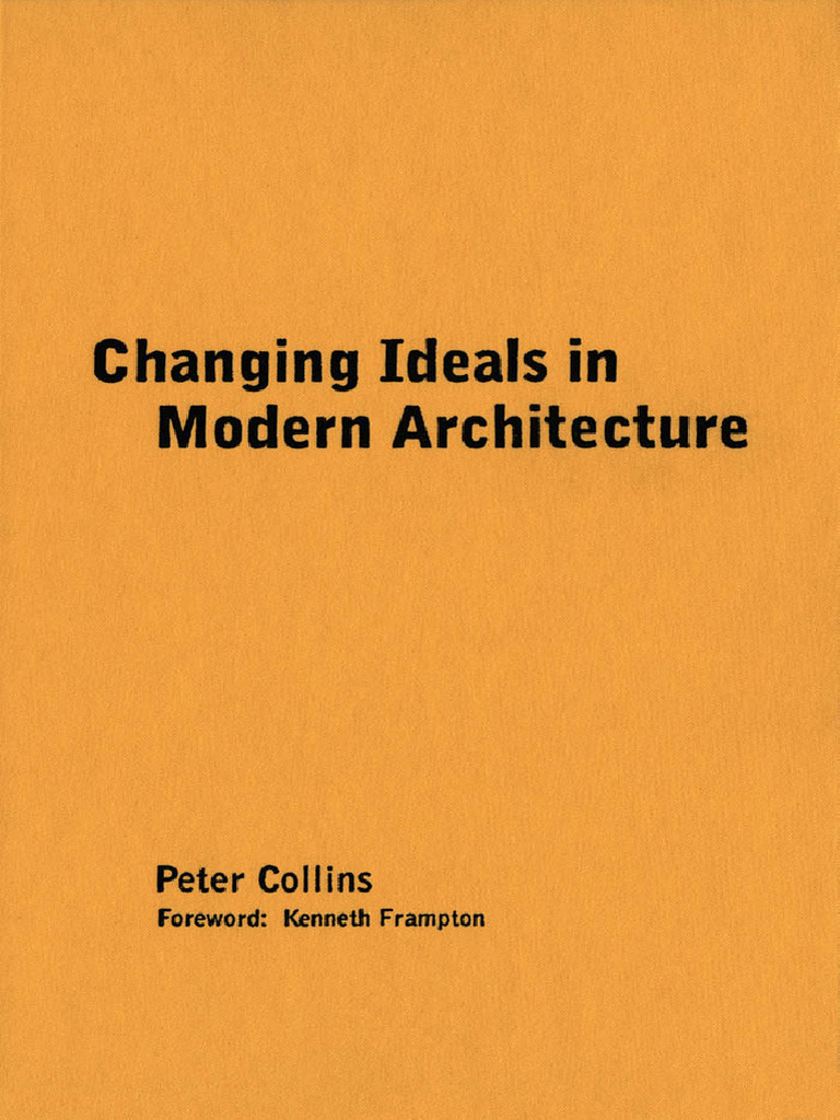 Modern Architecture Ideals 1750-1950 | PDF | Space | Books