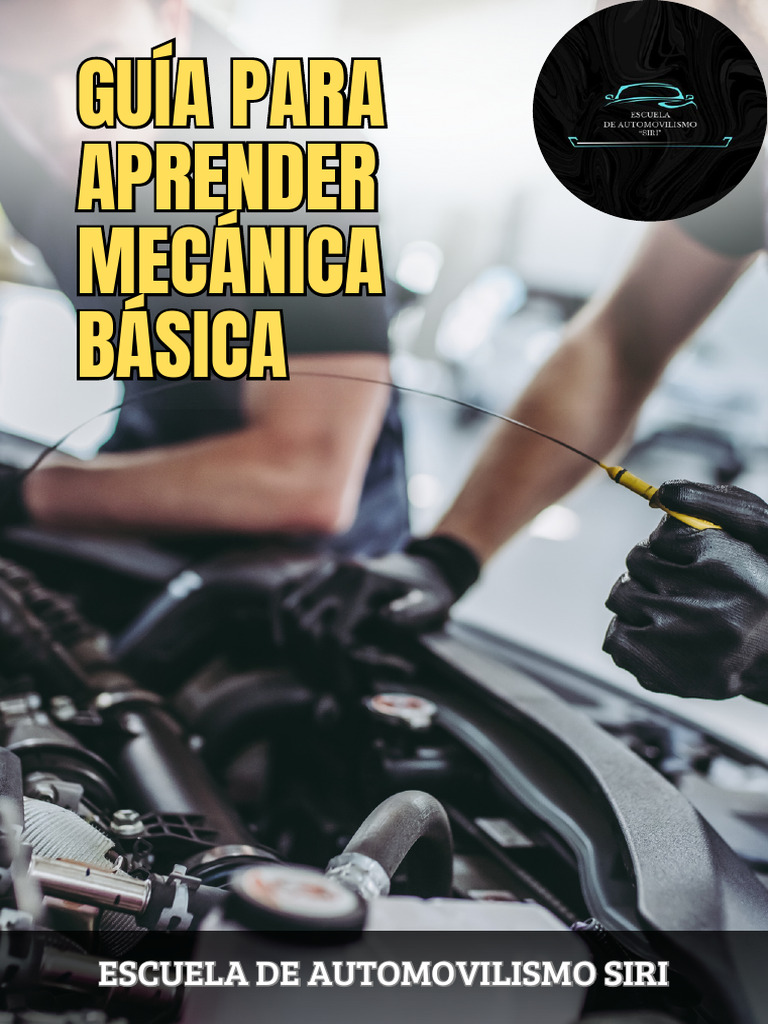 Guía para Aprender Mecánica Básica | PDF | Inyección de combustible ...