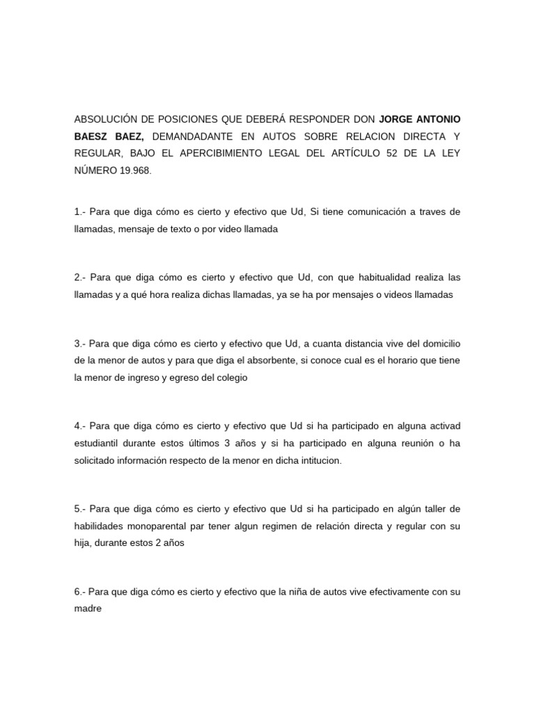 Pliego de Posiciones Que Deberá Absolver Don JORGE ANTONIO BAESZ BAEZ | PDF