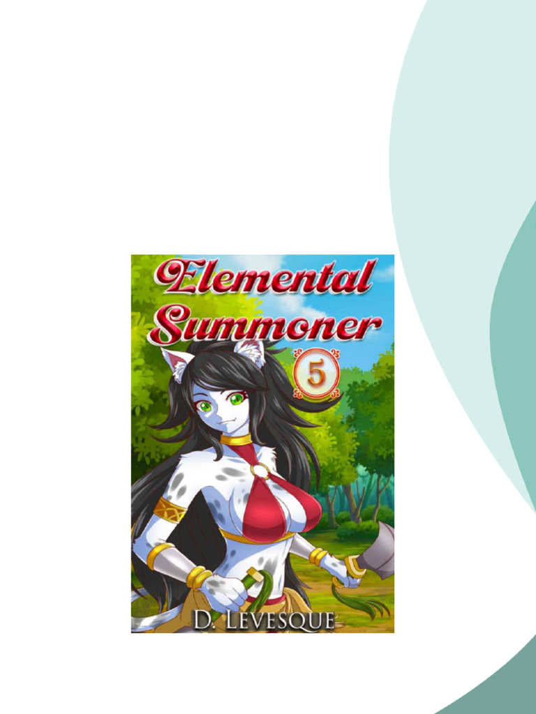 Elemental Summoner 5 A Chakra Cultivation Harem Portal Series 1st Edition D Levesque PDF ...