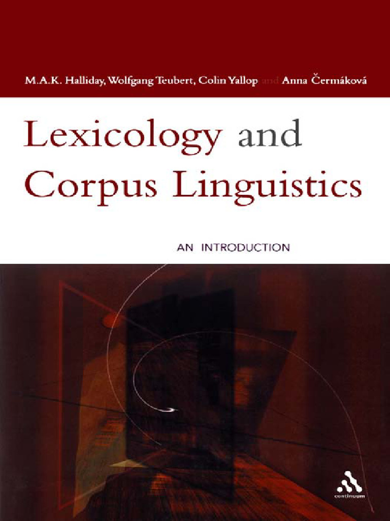 2011 Lexicology and Corpus Linguistics-Halliday Ok | PDF | Lexicography | Dictionary