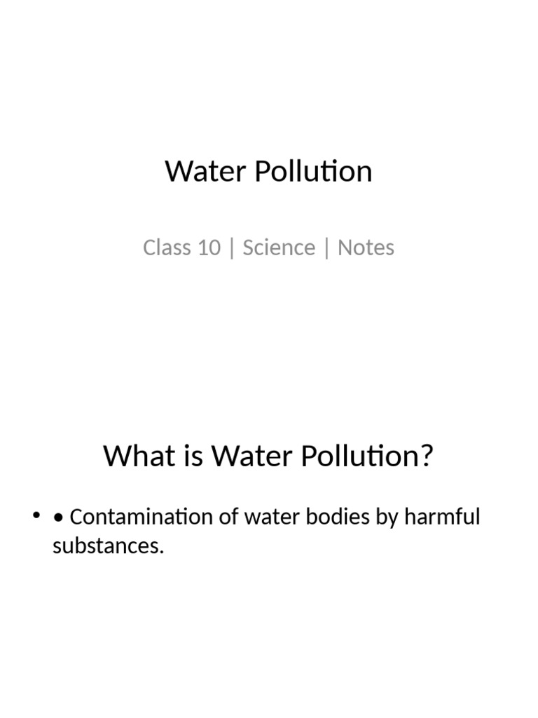 Class 10 Water Pollution | PDF