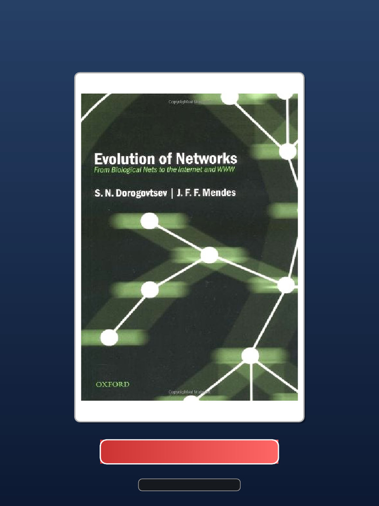 Evolution of Networks From Biological Nets To The Internet and WWW Test ...