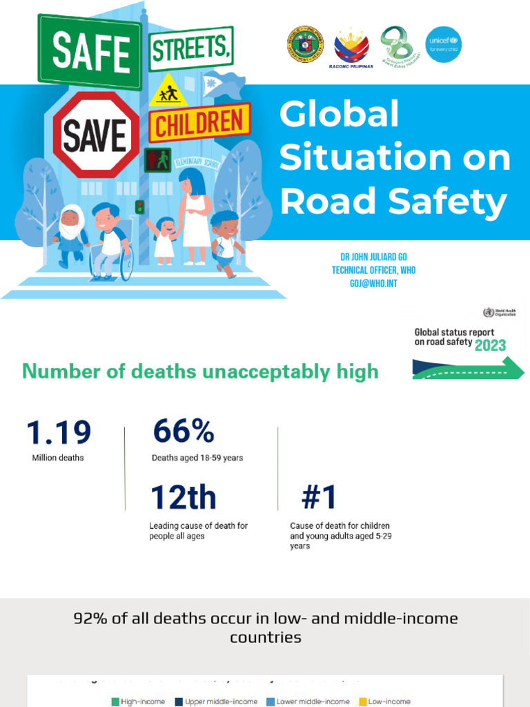 WHO - Global Burden of Road Safety - DOH Road Safety Summit ...
