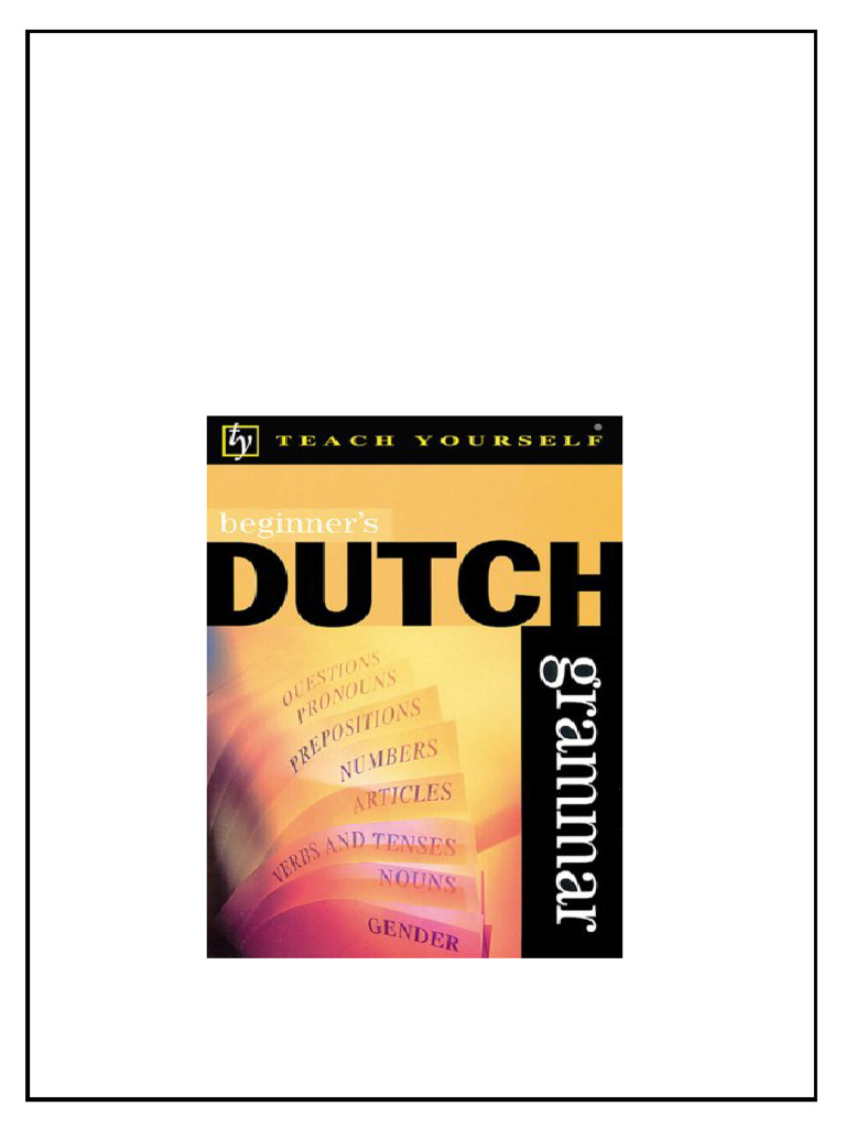 Beginners Dutch Grammar Gerdi Quist Dennis Strik PDF Download | PDF ...