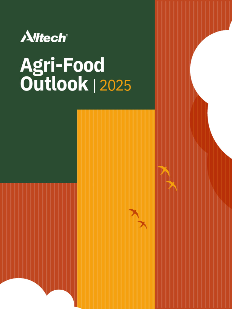 Alltech Agrifood Outlook 2025 v6 1 | PDF | Avian Influenza | Poultry ...