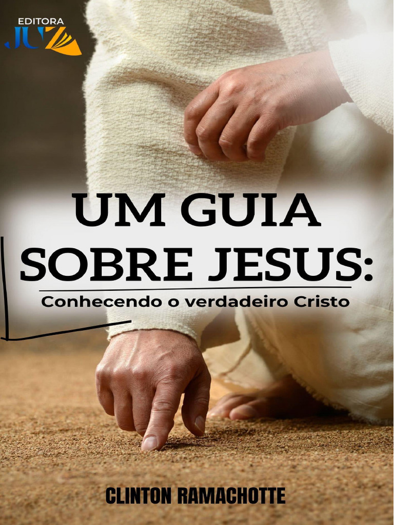 Verdadeiro Jesus: Um Guia Espiritual | PDF | Jesus | Logos (cristianismo)