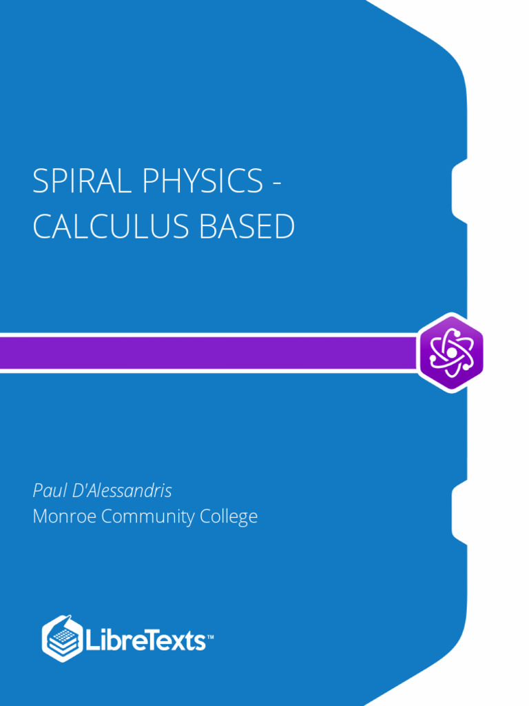Spiral Physics - Calculus Based | PDF | Electric Charge | Electric Field