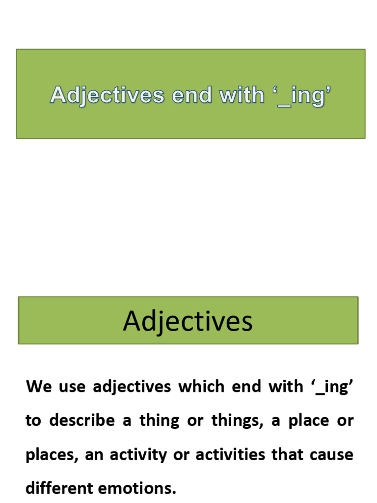Adjectives Ending in 'ing' Explained | PDF