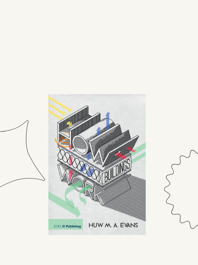 How Buildings Work 1st Edition Huw M.A. Evans Download | PDF | Heat ...