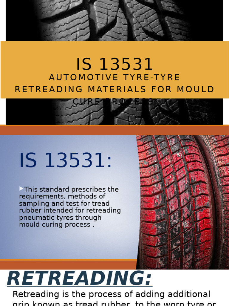 Is 13531 Automotive Tyre-Tyre Retreading Materials For Mould Cure ...