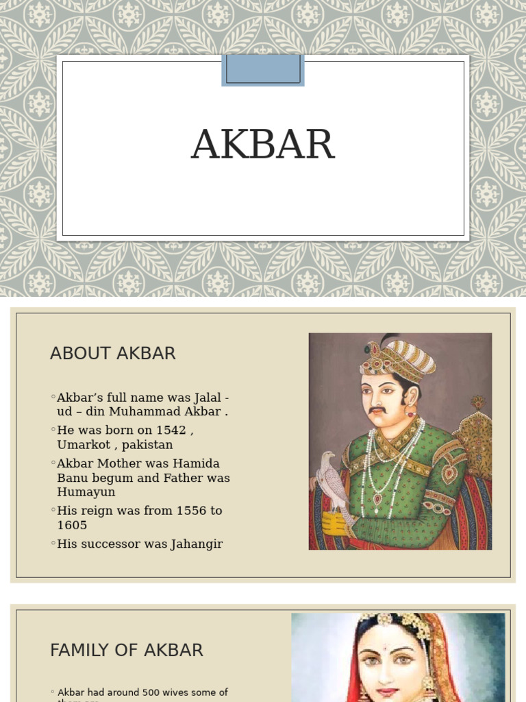 AKBAR Presentation | PDF | Mughal Empire