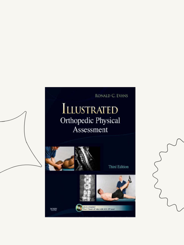 Illustrated Orthopedic Physical Assessment 3rd Edition Ronald C. Evans DC Faco Ficc PDF Download ...