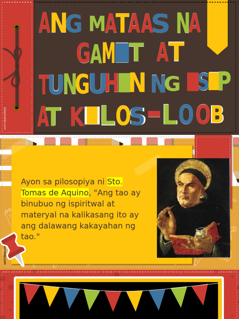 Ang Mataas Na Gamit at Tunguhin NG Isip at Kilos Loob | PDF