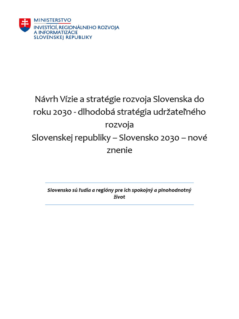 Návrh Vízie A Stratégie Rozvoja Slovenska Do Roku 2030 - Dlhodobá ...