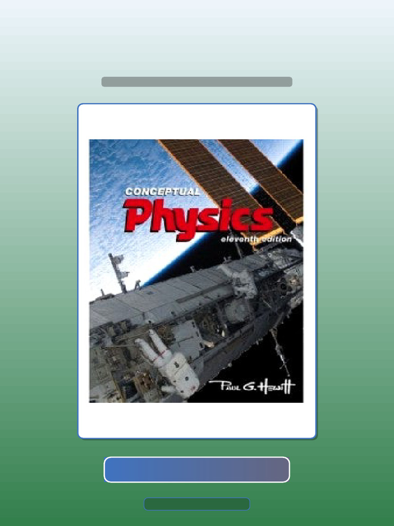 Real Test Bank Conceptual Physics 11th Edition Paul G Hewitt Ebook and ...