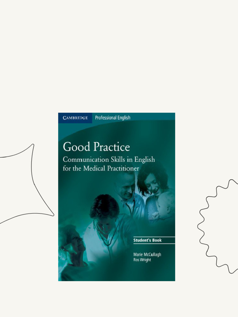 Good Practice Student S Book Communication Skills in English For The ...