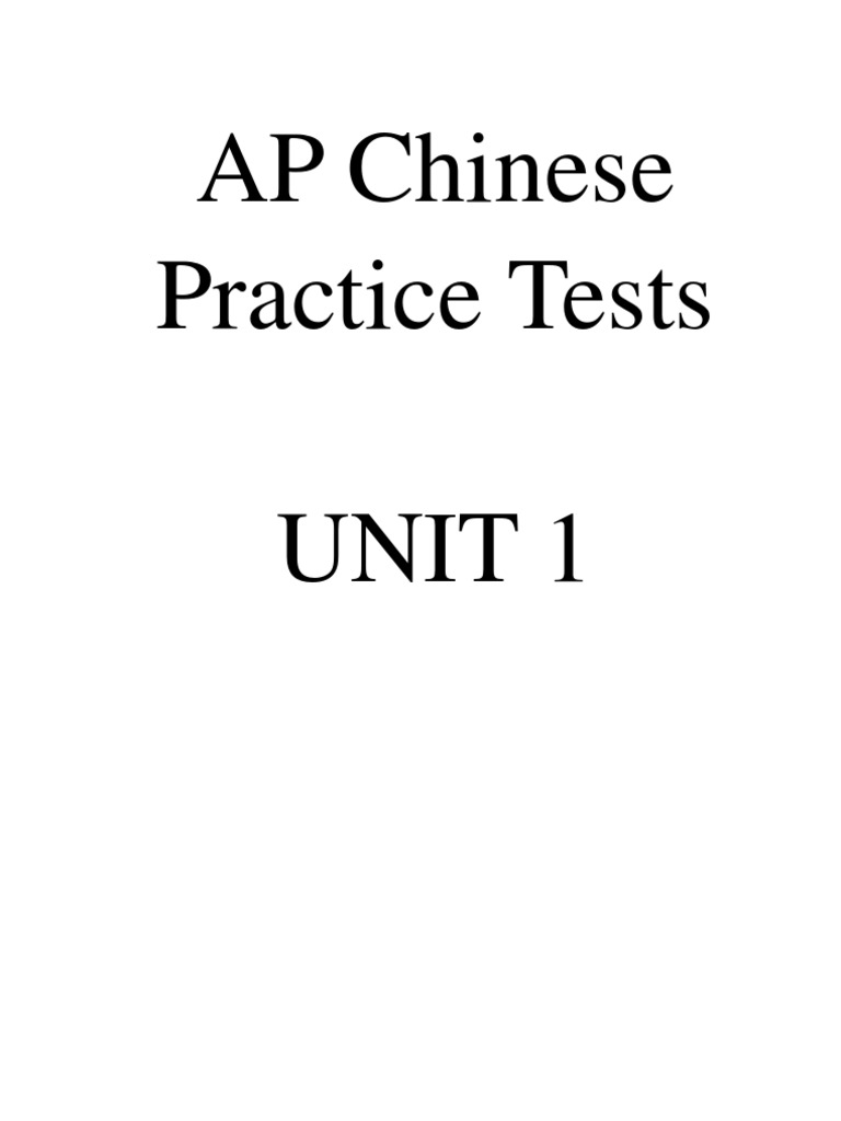 AP Chinese Practice Tests Unit 1 | PDF | Unemployment | Social Science