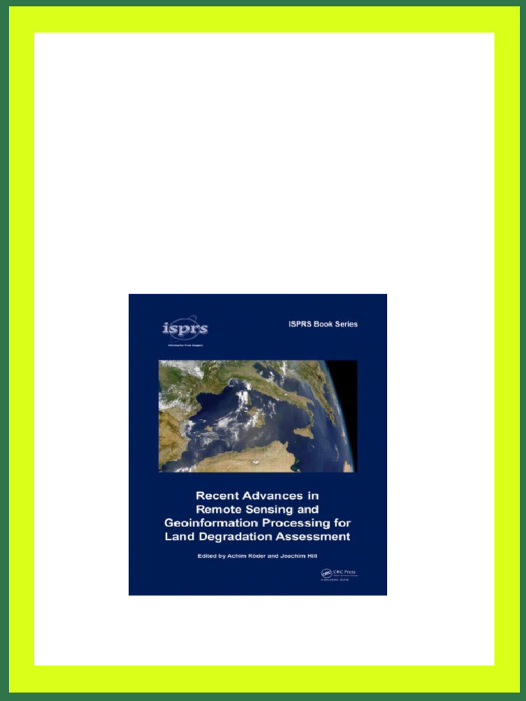 Recent Advances in Remote Sensing and Geoinformation Processing For ...