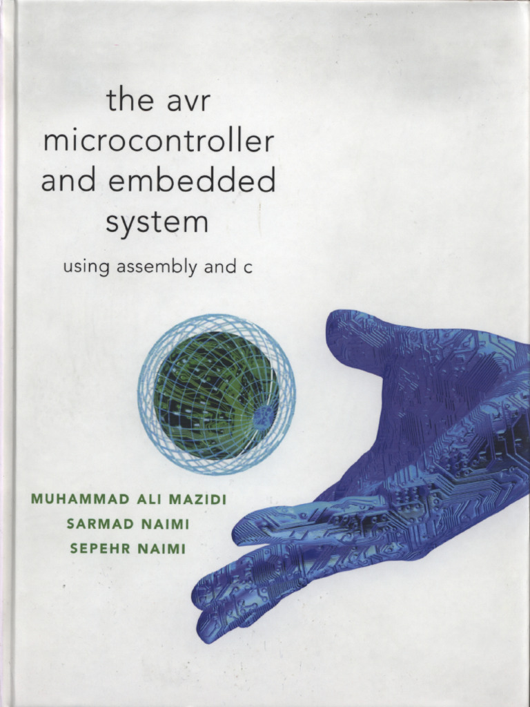 AVR_Microcontroller_and_Embedded_Systems_using_assembly_and_C_M | PDF