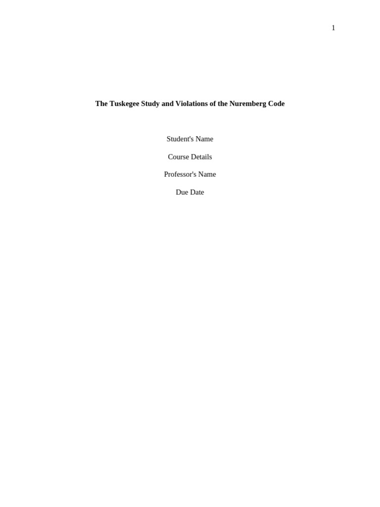 The Tuskegee Study and Violations of The Nuremberg Code | PDF | Health ...