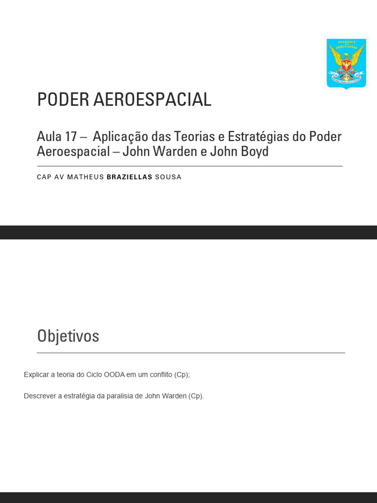 Aula 17 - Aplicação Das Teorias e Estratégias Do Poder Aeroespacial ...