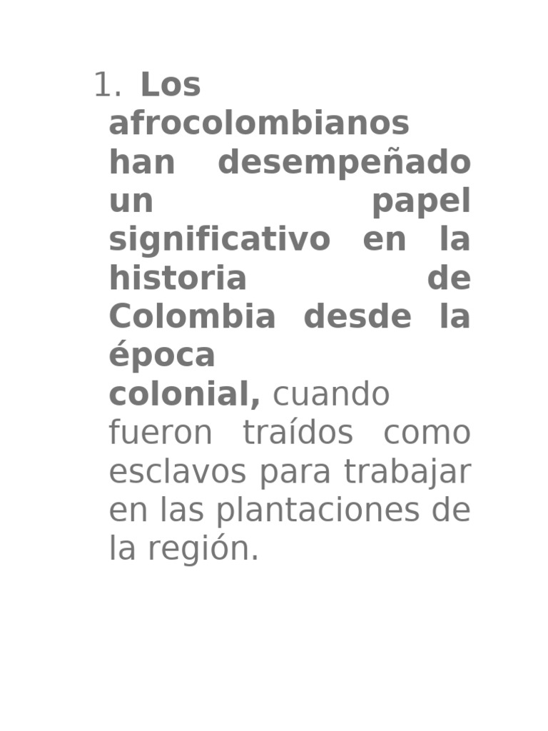 Los Afrocolombianos Han Desempeñado Un Papel Significativo en La ...
