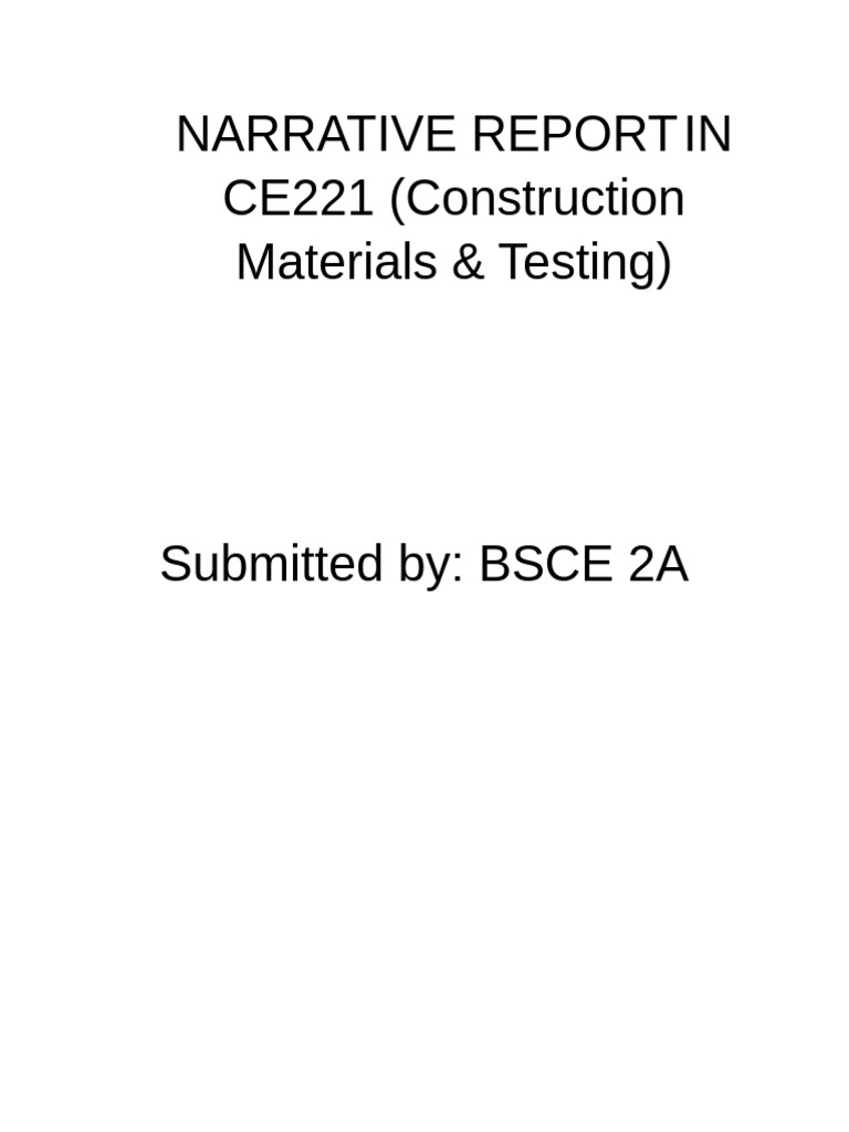 BSCE-2A-NARRATIVE-REPORT-2 | PDF | Ultimate Tensile Strength | Concrete
