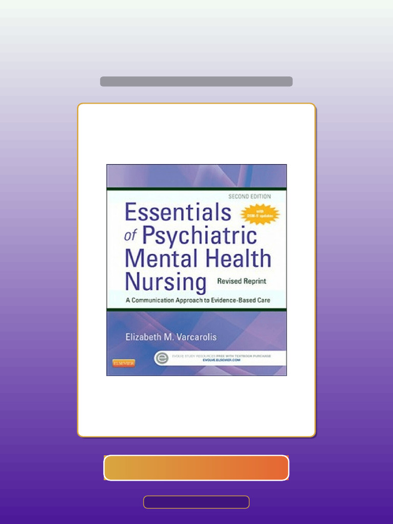 Essentials of Psychiatric Mental Health Nursing 2nd Edition Varcarolis ...