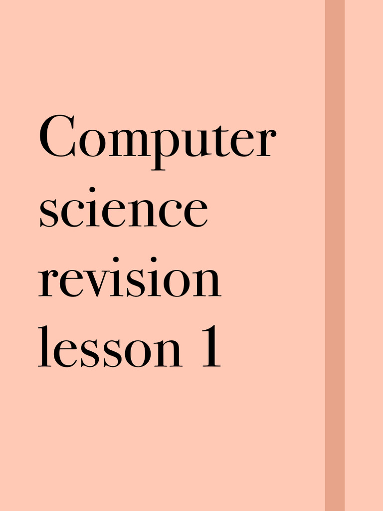 Computer Science Lesson 1 | PDF