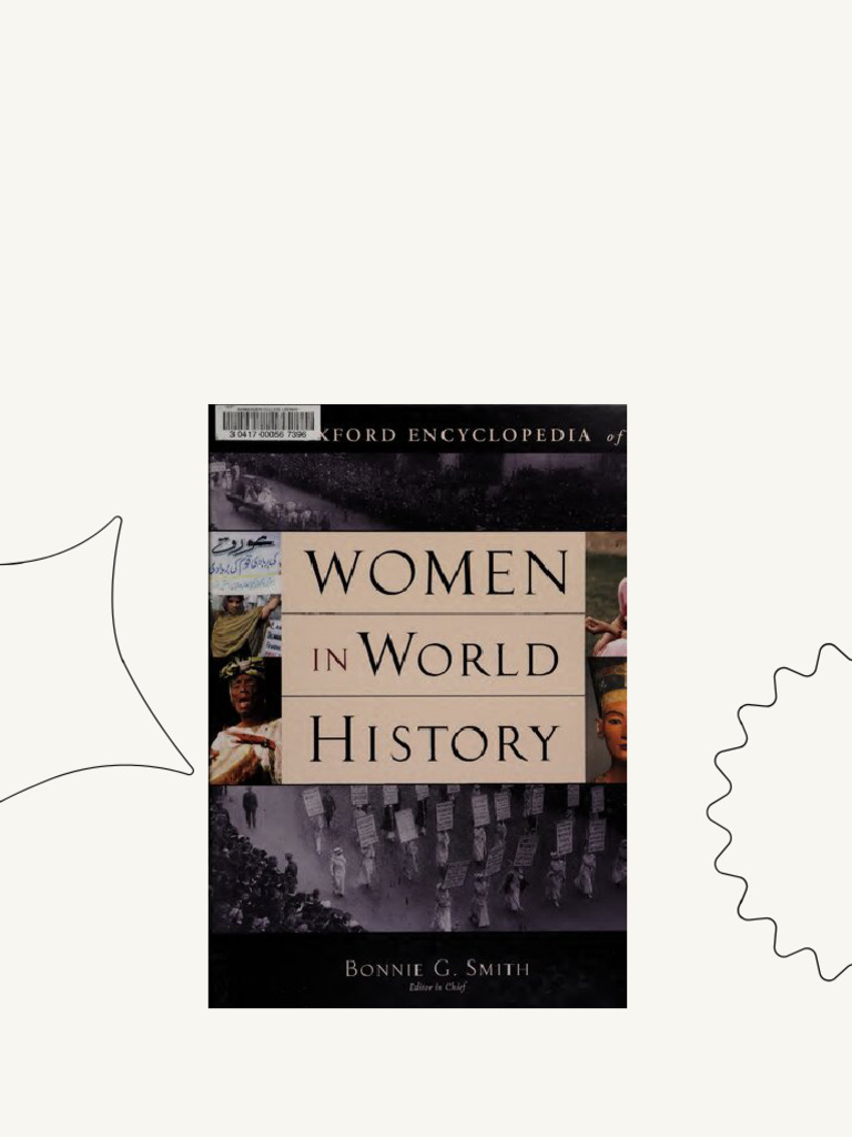 Oxford Encyclopedia of Women in World History 4 Volume Set Bonnie G ...