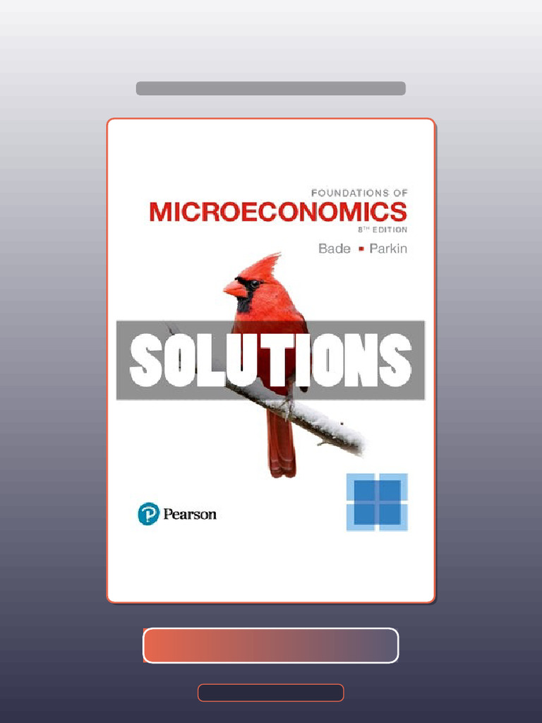 Foundations of Microeconomics 8 Ed Bade | PDF | Multiple Choice | Textbook