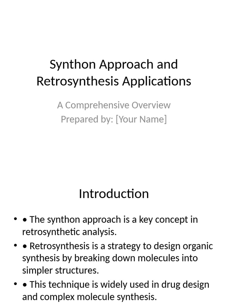 Synthon Approach and Retrosynthesis | PDF | Organic Synthesis | Functional Group
