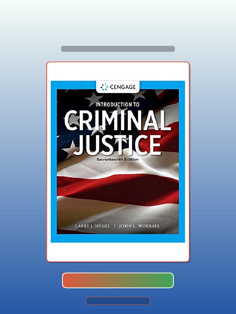 Introduction To Criminal Justice 17th Edition by Larry J Siegel John L Worrall | PDF | Multiple ...