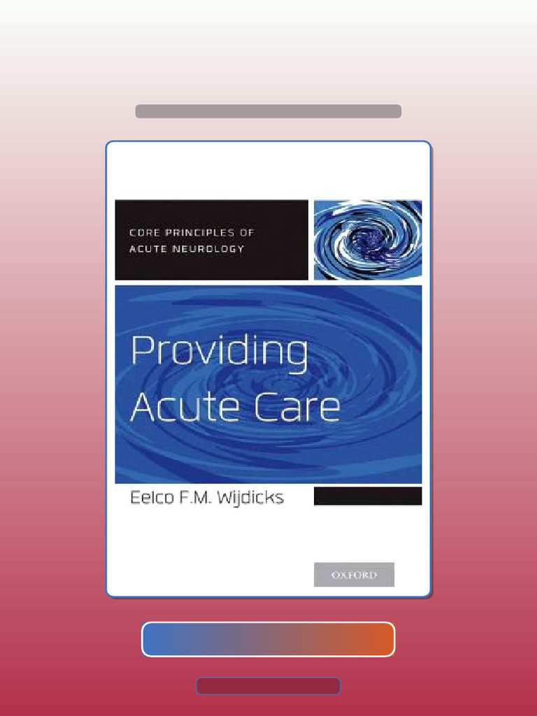 Providing Acute Care Core Principles of Acute Neurology | PDF | Knowledge | Curriculum