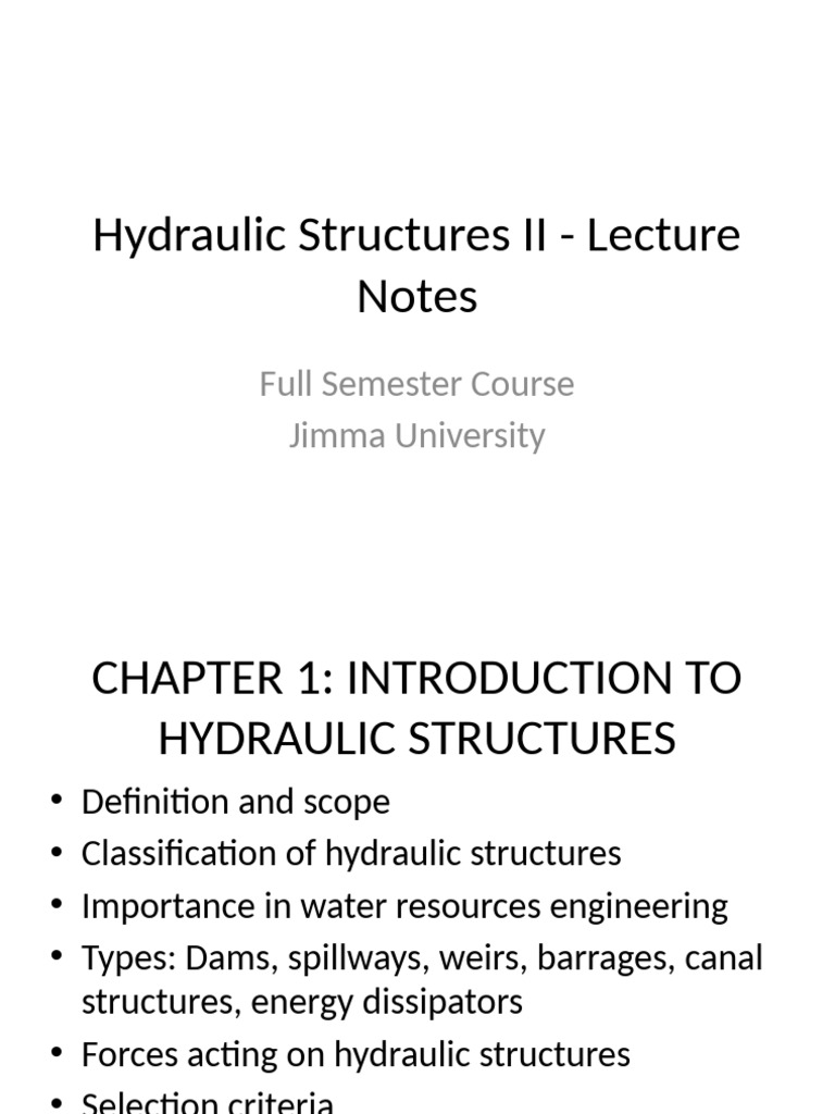 Hydraulic Structures Lecture Notes | PDF | Spillway | Dam