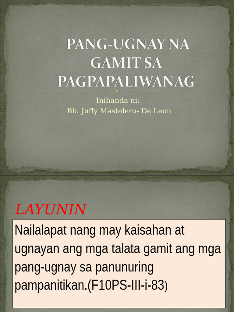 Filipino 10 - Pang-Ugnay Na Gamit Sa Pagpapaliwanag | PDF