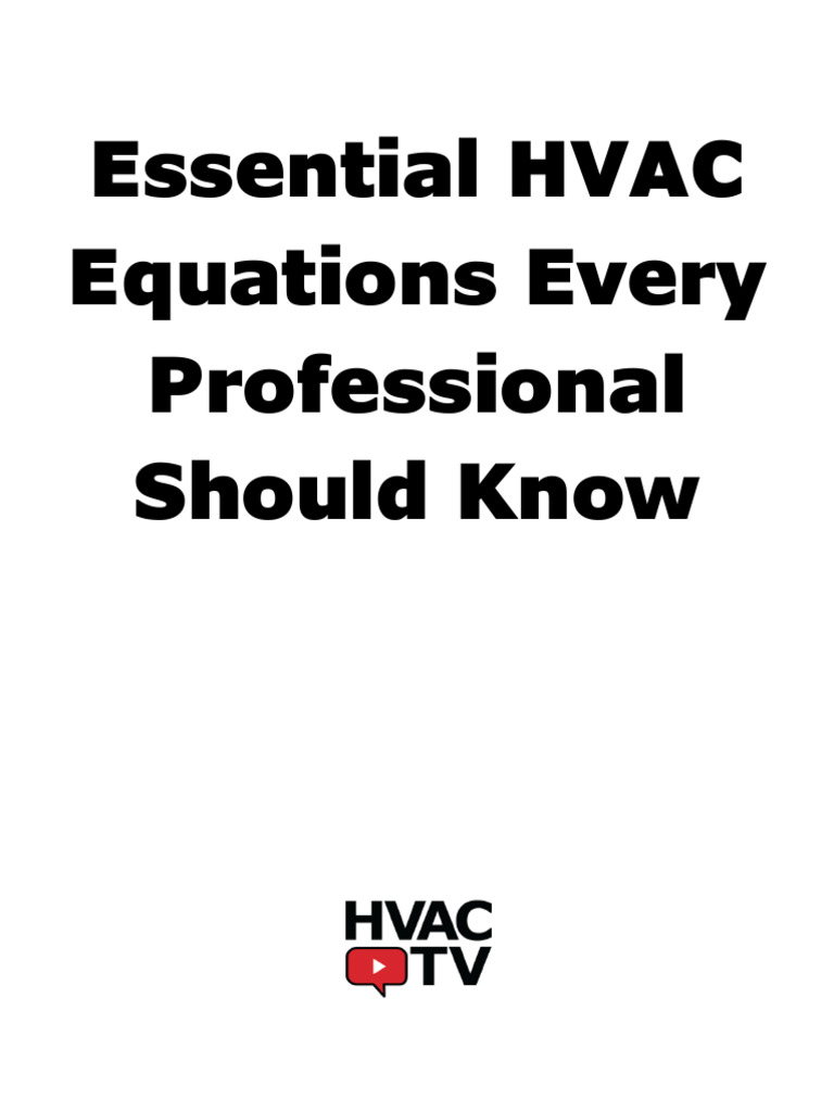 85 X 11 Printable PDH Essential HVAC Equations - 250616 - 090719 | PDF ...